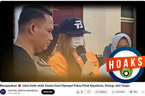 Hoax Sandra Dewi Dijemput Paksa Polisi