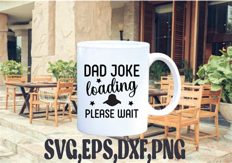 Dad Joke Loading Please Wait SVG Graphic By SVG Shop Creative Fabrica