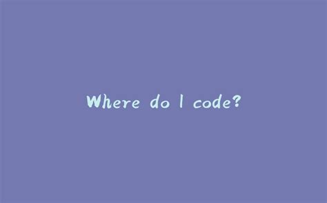 where do i code 拾光赋