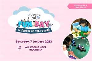 koding next fun day kegiatan seru untuk ajarkan anak keterampilan masa