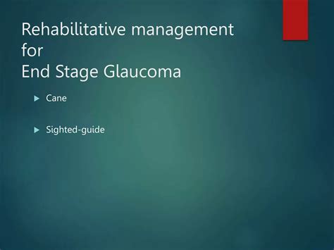 Glaucoma And Visual Rehabilitationpptx Free Download