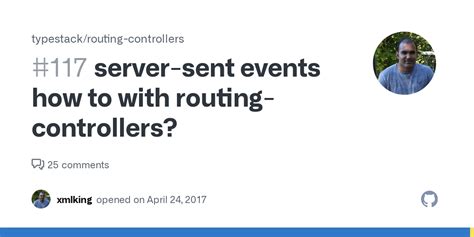 Server Sent Events How To With Routing Controllers Issue Typestack Routing Controllers