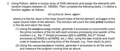 Solved 2 Using Python Define A Numpy Array Of 4000 Elements And