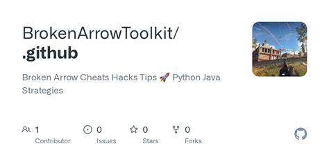 Github Brokenarrowtoolkitgithub Broken Arrow Cheats Hacks Tips 🚀 Python Java Strategies