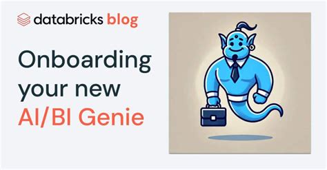 Onboarding Your New Ai Bi Genie Databricks Blog