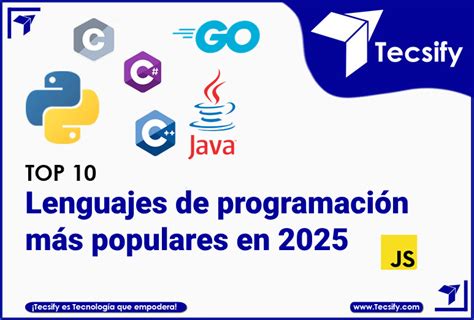 Los 10 Lenguajes De Programación Más Populares En 2025 La Era De La Ia
