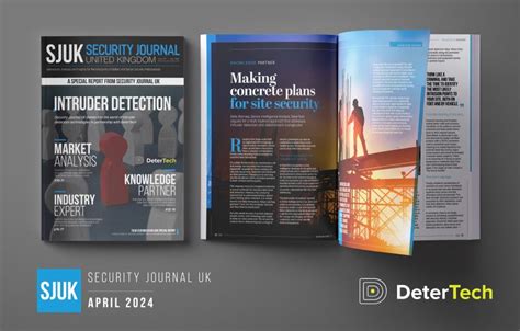 Detertech Uk And Ie On Linkedin Security Journal Uk Has Recognised The Ultimate Deterrent Pid