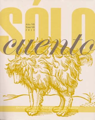 Sólo Cuento VII Las Historias Alberto Chimal