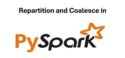 Repartition And Coalesce In Apache Spark By Swayamprava Panda Medium