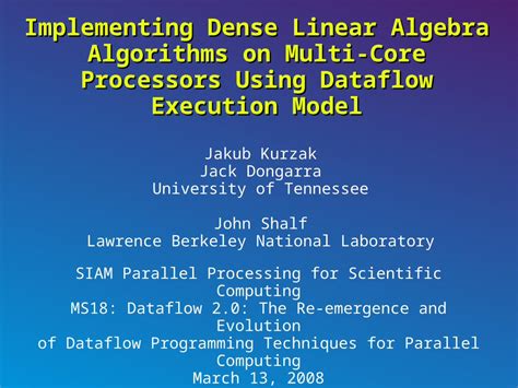Ppt Implementing Dense Linear Algebra Algorithms On Multi Core