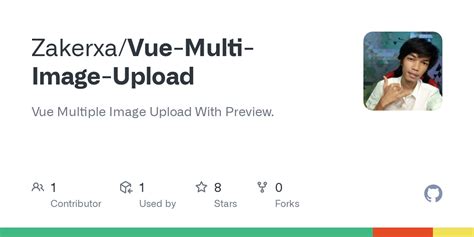 GitHub Zakerxa Vue Multi Image Upload Vue Multiple Image Upload With Preview