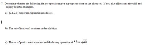 Determine Whether The Following Binary Operations Chegg