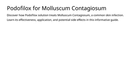 Podofilox For Molluscum Contagiosum Meds Is