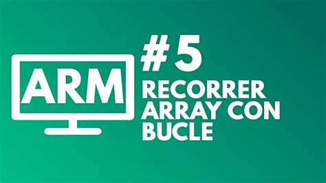 Ep 6 Recorrer Array Con Bucle Youtube
