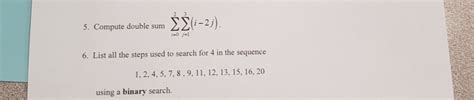 solved 5 compute double sum 6 list all the steps used to
