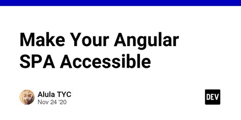Make Your Angular SPA Accessible DEV Community