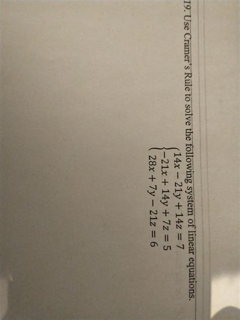 Solved Use Cramer S Rule To Solve The Following System Chegg