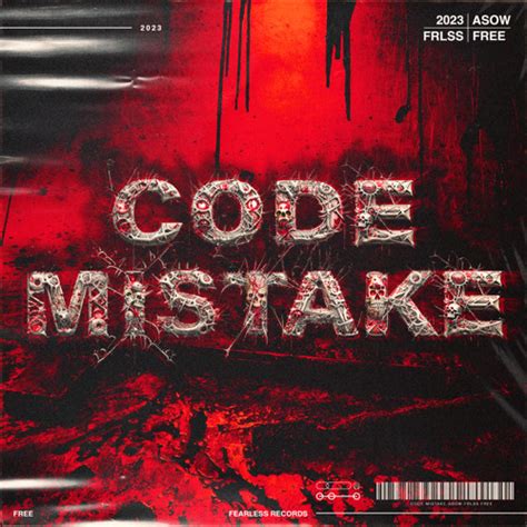 Code Mistake Asow Bootleg By Bring Me The Horizon X Corpse Free