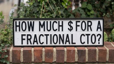 How Much Should You Pay For A Fractional Cto