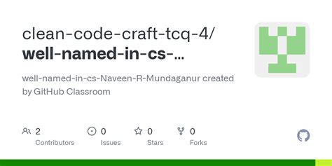 Github Clean Code Craft Tcq Well Named In Cs Naveen R Mundaganur Well Named In Cs Naveen R