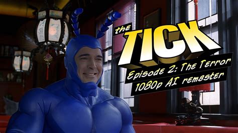 The Terror The Tick