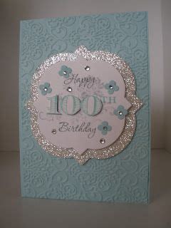 Stampin Pals 100th Birthday Wow 100th Birthday Card Old Birthday Cards Stampin Up