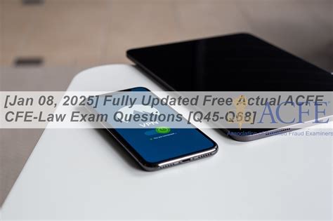 Jan Fully Updated Free Actual ACFE CFE Law Exam Questions Q Q PracticeMaterial