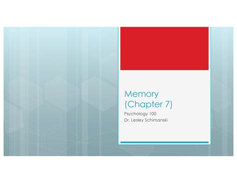 Chapter Memory Part Memory Chapter Psychology Dr Lesley Schimanski Overview Stages