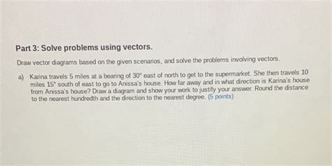 Solved Part 3 Solve Problems Using Vectors Draw Vector Diagrams Based Course Hero