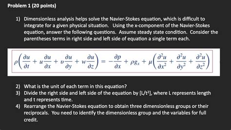 Solved 1 Dimensionless Analysis Helps Solve The