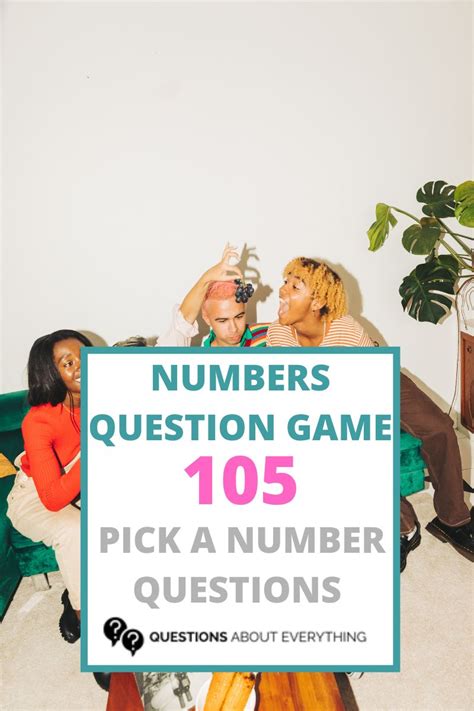 Numbers Question Game 105 Fun Pick A Number Questions