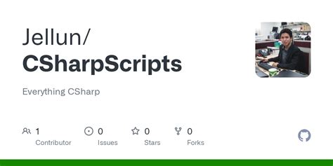Github Jelluncsharpscripts Everything Csharp
