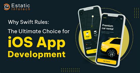 why swift rules the ultimate choice for ios app development