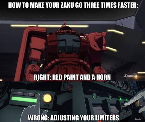 Meme How To Make Your Zaku Or Any Other Ms To Go Three Times Faster