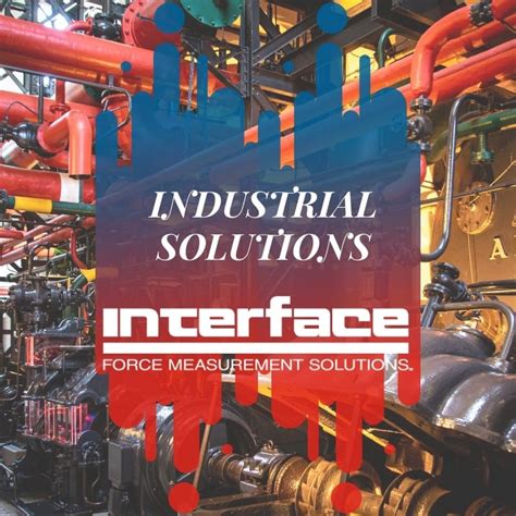 Interface Solutions For Industrial Markets Interface