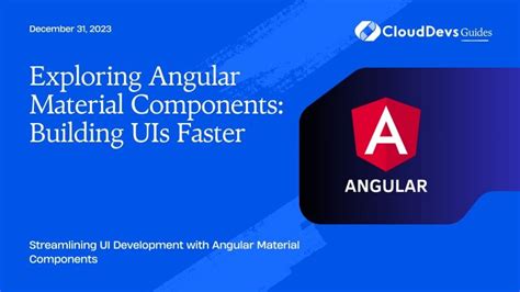 Exploring Angular Material Components Building Uis Faster