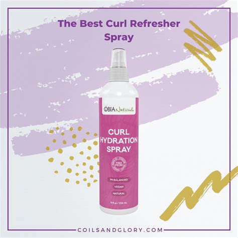 10 Best Curl Refresher Sprays For Black Hair Coils And Glory