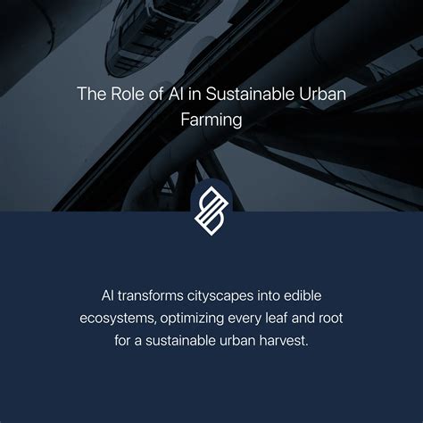 The Role Of Ai In Sustainable Urban Farming → Scenario