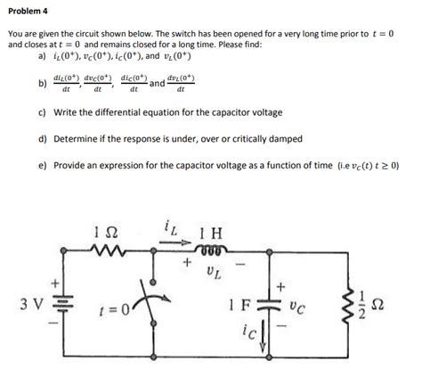 Solved Problem You Are Given The Circuit Shown Below The Chegg