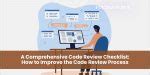 How To Improve The Code Review Process Kovair Blog