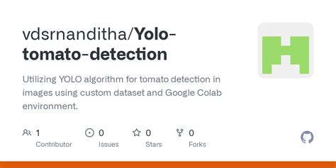 Github Vdsrnandithayolo Tomato Detection Utilizing Yolo Algorithm For Tomato Detection In