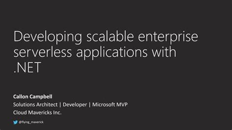 Developing Scalable Enterprise Serverless Applications On Azure With Net