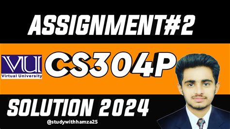 Cs304p Assignment No 2 Solution 2024 Cs304p Assignment Cs304p