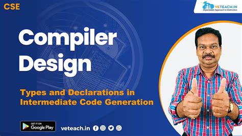 Types And Declarations In Intermediate Code Generation In Compiler Design Cse Btech Youtube