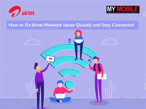 How To Fix Airtel Network Issues Quickly And Stay Connected ~ My Mobile India