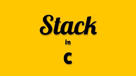 Stack Implementation In C YouTube