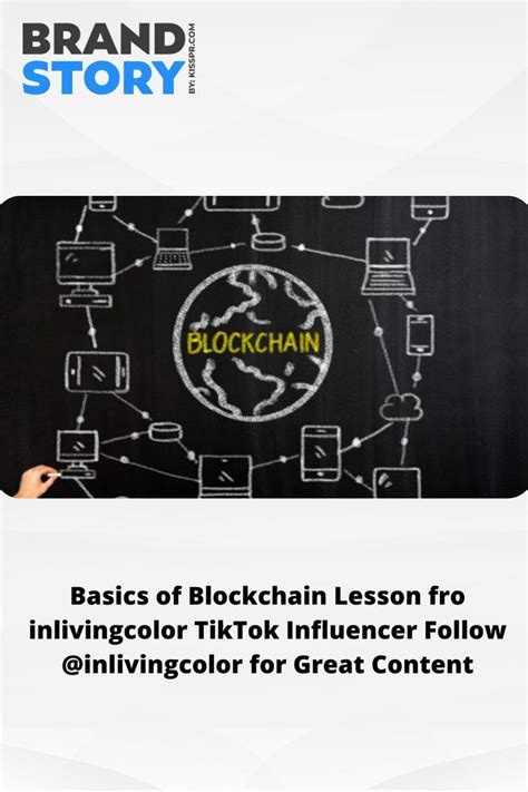 basics of blockchain lesson fro inlivingcolor tiktok influencer follow