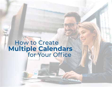 How To Create Multiple Calendars For Your Office