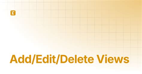 Add Edit Delete Views Rox Docs