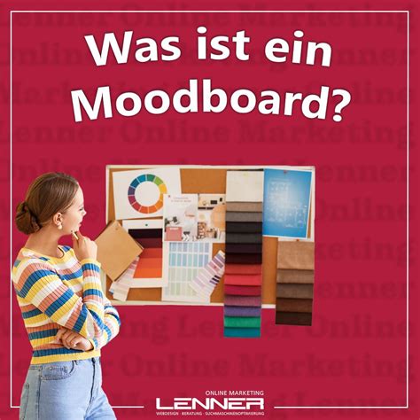 Warum Machen Designer Ein „moodboard Lenner Online Marketing